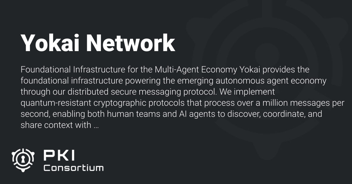 Yokai Network | PKI Consortium