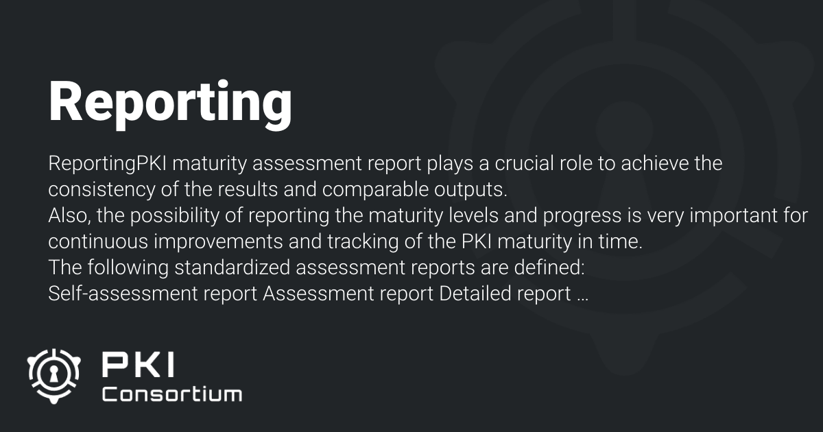 Reporting | PKI Consortium