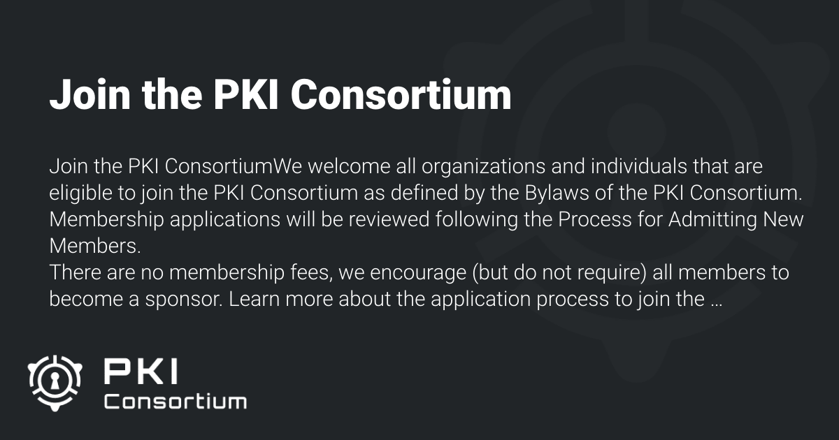Join the PKI Consortium | PKI Consortium