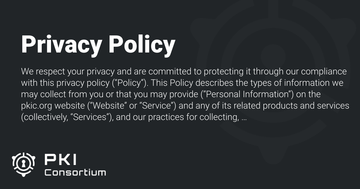 Privacy Policy | PKI Consortium